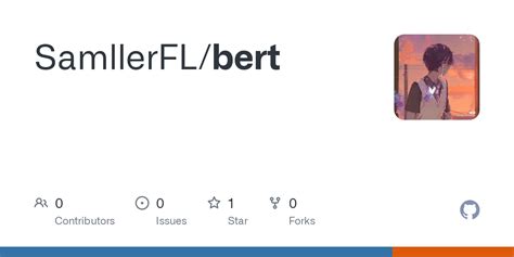 Github Samllerfl Bert