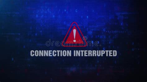 Connection Interrupted Warning Alert Error Message Flashing On Screen Computer System Crash