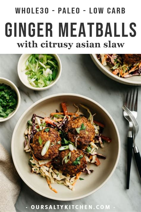 Ginger Pork Poppers With Citrus Slaw Whole30 Our Salty Kitchen