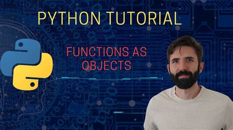 Python Tutorial Functions As Objects Youtube