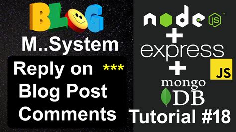Blog Management System 18 Reply On Blog Post Comments In Node Js Mongodb Project