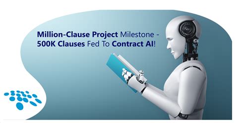 Million Clause Project Milestone 500k Clauses Fed To Contract Ai