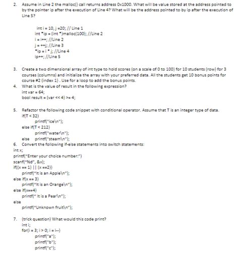 Solved Assume In Line The Malloc Call Returns Address Chegg