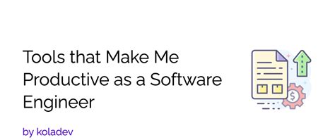 Tools That Make Me Productive As A Software Engineer DEV Community