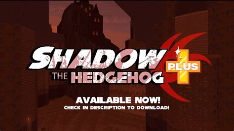 Srb2 2 2 Shadow The Hedgehog Plus Release Trailer Youtube
