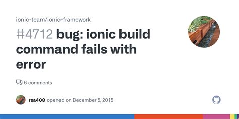 Bug Ionic Build Command Fails With Error · Issue 4712 · Ionic Team