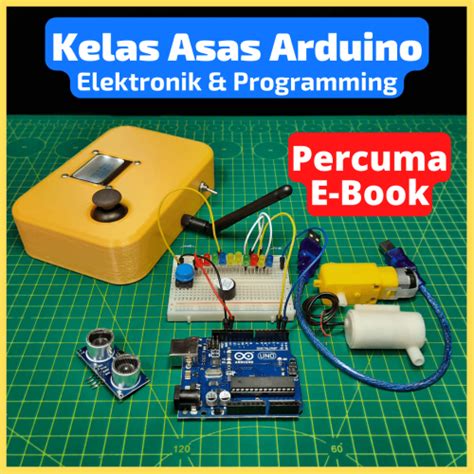Kaji Selidik Kelas Asas Arduino Denakan Technologies