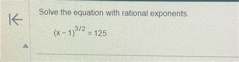 Solved Solve The Equation With Rational Chegg