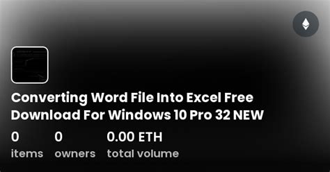 Converting Word File Into Excel Free Download For Windows 10 Pro 32 New