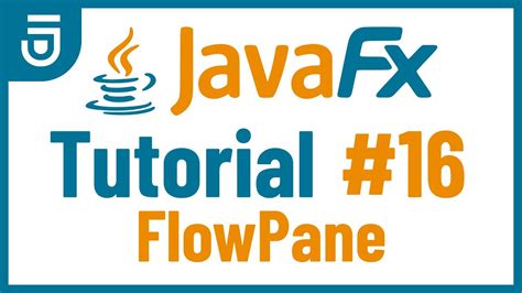 flowpane javafx gui tutorial for beginners youtube