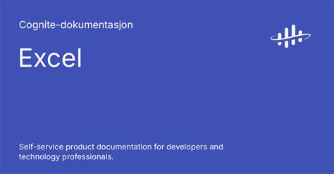 Excel Cognite Documentation