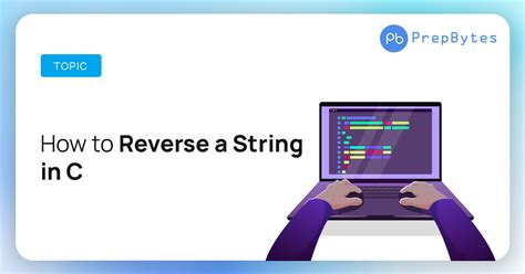 How To Reverse A String In C