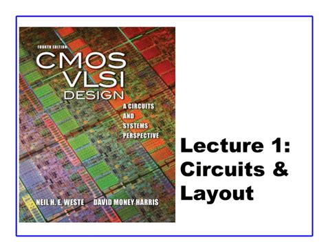 CMOS VLSI Design Circuits Layout Lecture