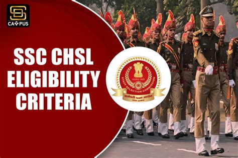 Ssc Chsl Eligibility Criteria 2025 Age Limit Education Qualification