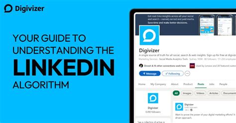 Your Guide To Understanding The Linkedin Algorithm Digivizer