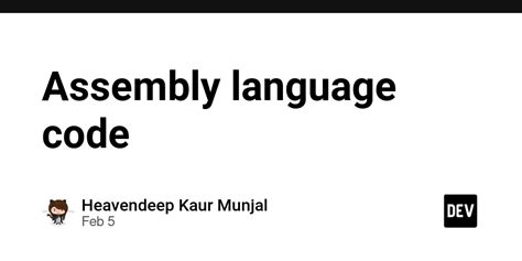 Assembly Language Code Dev Community
