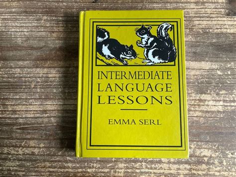 Intermediate Language Lessons Emma Serl Lost Classics Book Company 1996 Vintage Text Book Etsy