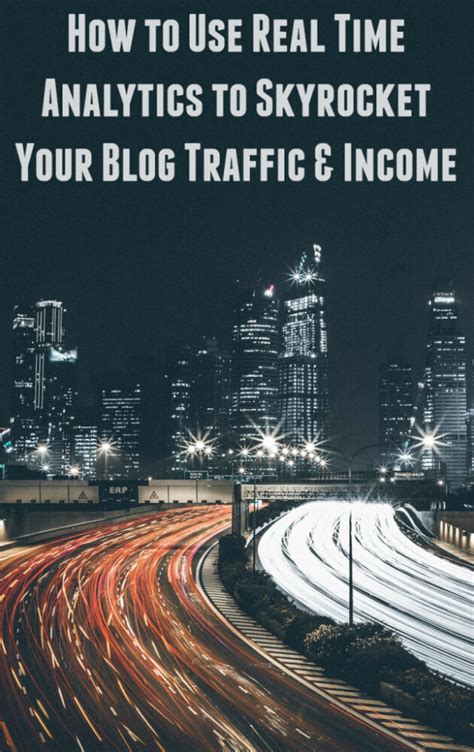 How To Use Real Time Analytics To Increase Blog Traffic And Income Slap Dash Mom