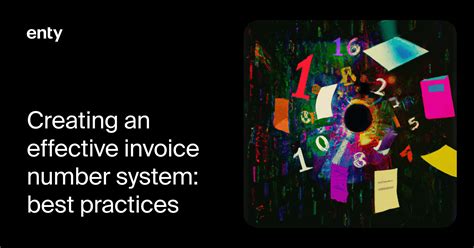 Creating An Effective Invoice Number System Tips And Best Practices