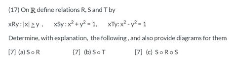 solved 17 on r define relations r s and t by xry xy