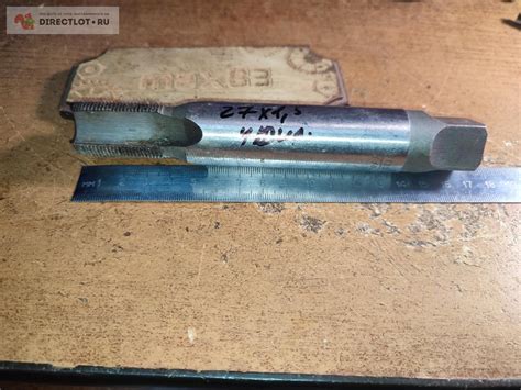 Метчик М27*1.5 усиленный купить в Пензе цена 350 Р на DIRECTLOT.RU ...