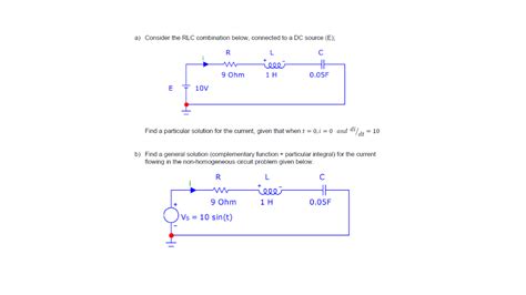 Solved A Consider The RLC Combination Below Connected To A Chegg Com