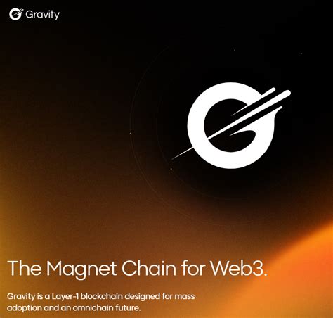 Unveiling Gravity The Next Gen Layer 1 Blockchain For Universal