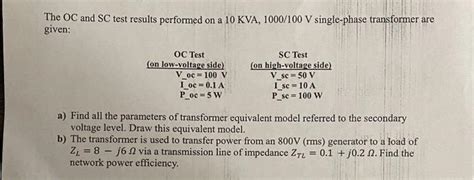 solved the oc and sc test results performed on a 10 kva