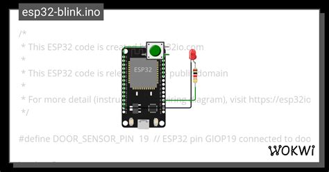 Esp32 Arduino Door Sensor BASIC Ino Wokwi ESP32 STM32 Arduino Simulator