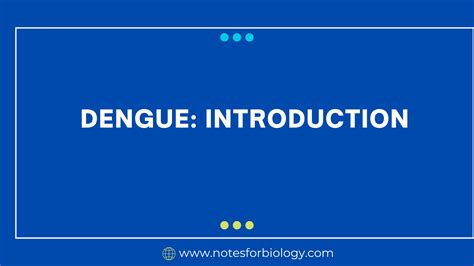 Dengue Introduction