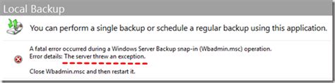 Wbadmin “the Server Threw An Exception” Fix And Alternative