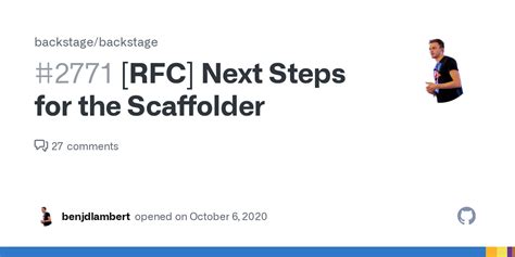 Rfc Next Steps For The Scaffolder · Issue 2771 · Backstagebackstage · Github