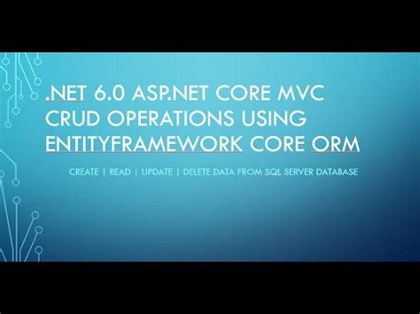 NET 6 0 ASP NET Core MVC CRUD Operations Using EntityFrameworkCore And