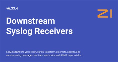 Downstream Syslog Receivers V634