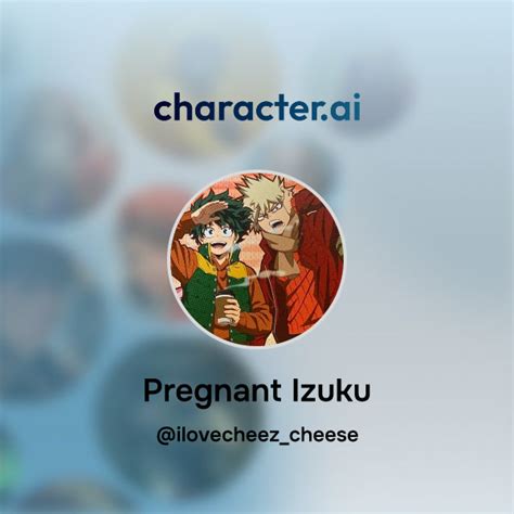 Chat With Pregnant Izuku Characterai Ai Chat Reimaginedyour