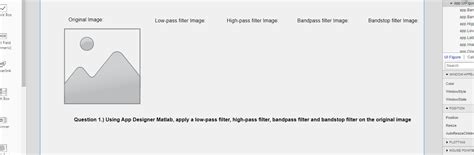 Solved Using App Designer Matlab Apply A Low Pass Filter Chegg
