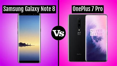 Samsung Galaxy Note 8 Vs Oneplus 7 Pro Youtube