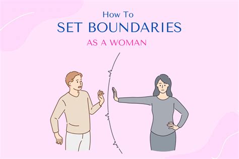How To Set Boundaries As A Woman Transform And Empower Your Life In Just 7 Steps