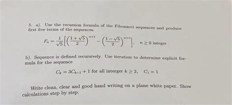 Solved 5 A Use The Recursion Formula Of The Fibonacci