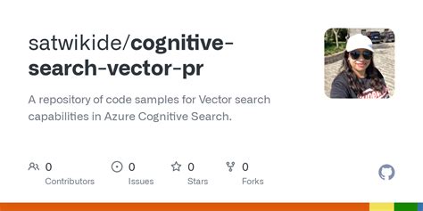 Github Satwikide Cognitive Search Vector Pr A Repository Of Code Samples For Vector Search