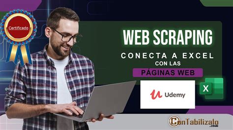 Curso De Web Scraping Con Vba Traer Datos Desde La Web Con Excel Nuevo Curso Certificado