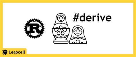 Deep Dive Into Rusts Derive Dev Community