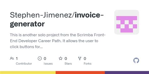 Github Stephen Jimenez Invoice Generator This Is Another Solo Project From The Scrimba Front