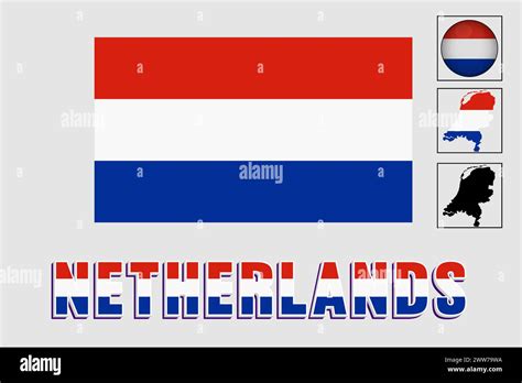 Netherlands Flag And Map In A Vector Graphic Stock Vector Image And Art Alamy