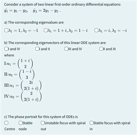 Solved Consider A System Of Two Linear First Order Ordinary