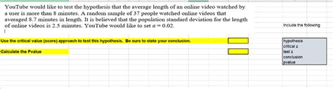 solved youtube would like to test the hypothesis that the