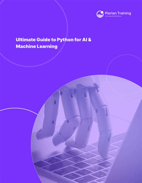 Ultimate Guide To Python For Ai And Machine Learning • Educate 360