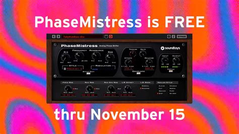 Free Phasemistress Phaser Effect Plugin By Soundtoys Limited Time