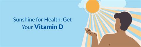 Vitamin D Sunshine Benefits Sources And Deficiency