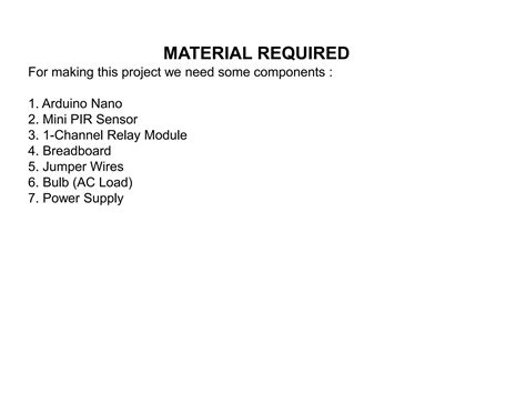 Automatic Room Lights Controller Using Arduino Nano And Pir Sensor Ppt
